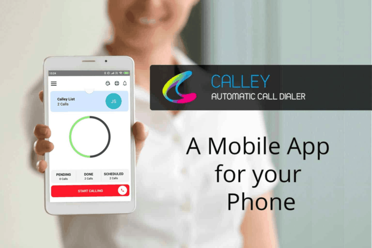 Calley PERSONAL - Free Automatic Call Dialer Software For Android & IOS