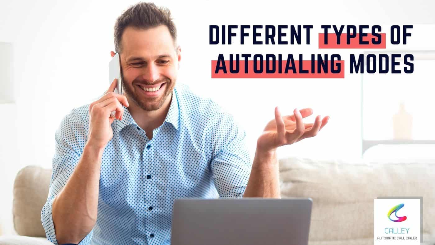 What Are The Different Types Of Auto Dialing Modes Supported In An ...
